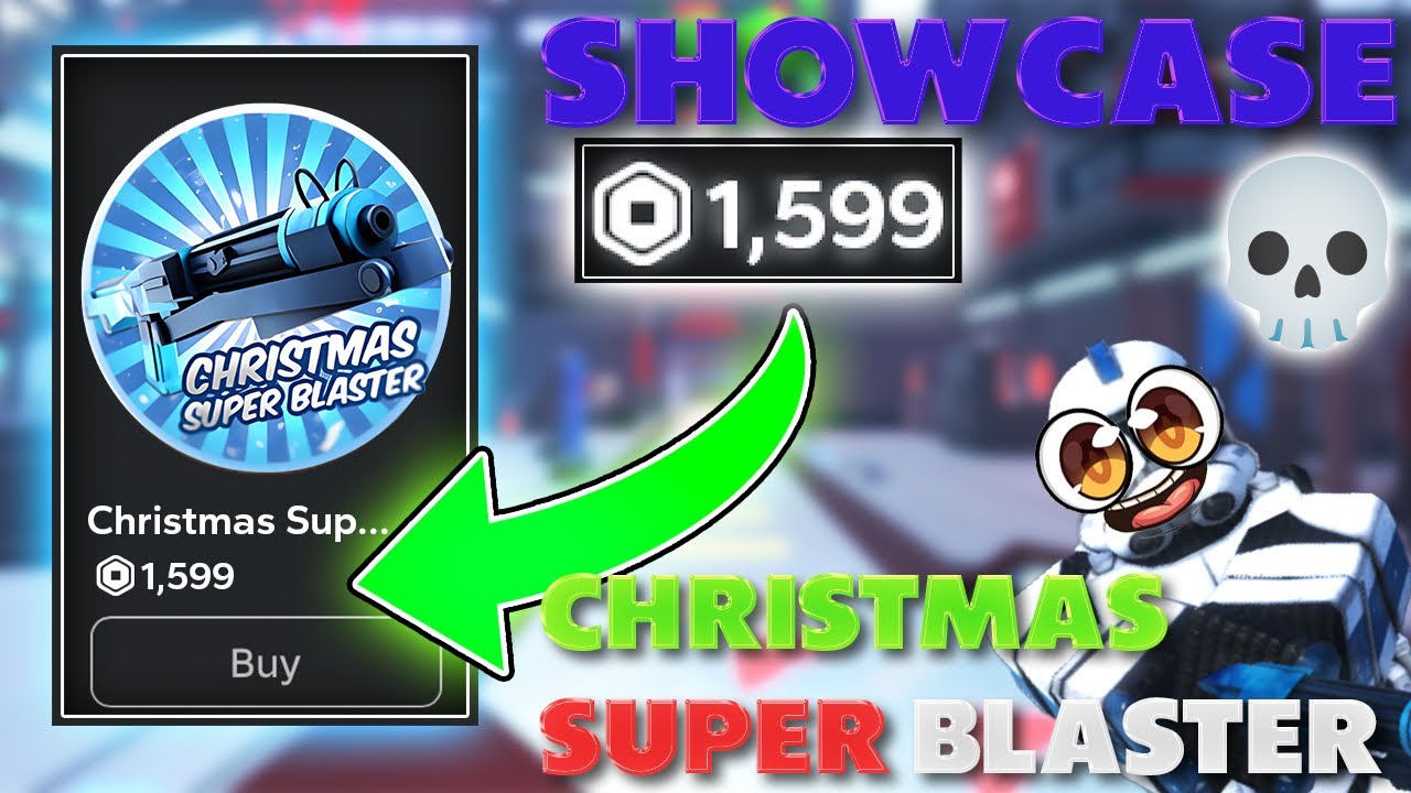 Christmas Super Blaster Showcase | Roblox Coruscant - YouTube
