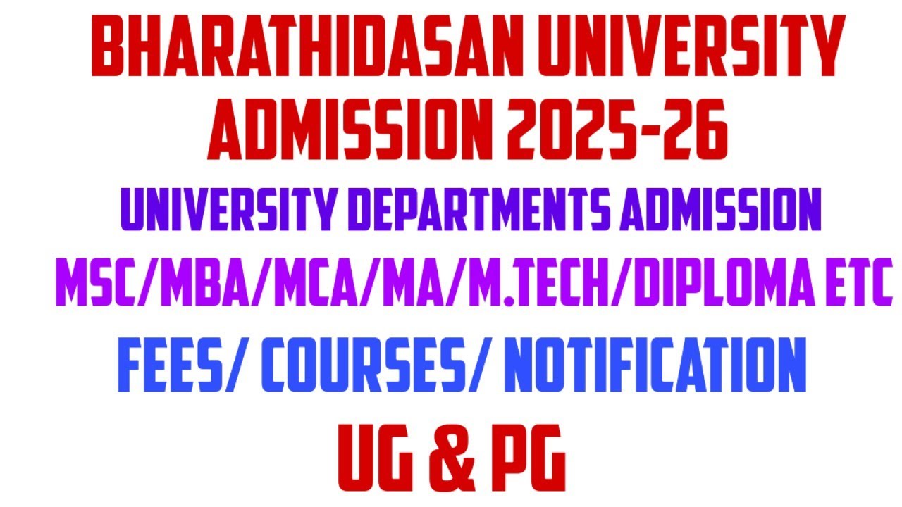 bharathidasan university admission 2025-26 | bdu.ac.in | bharathidasan ...