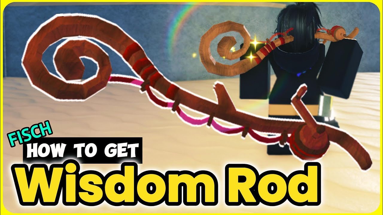 How To Get the Wisdom Rod in Fisch - Quick Guide - YouTube