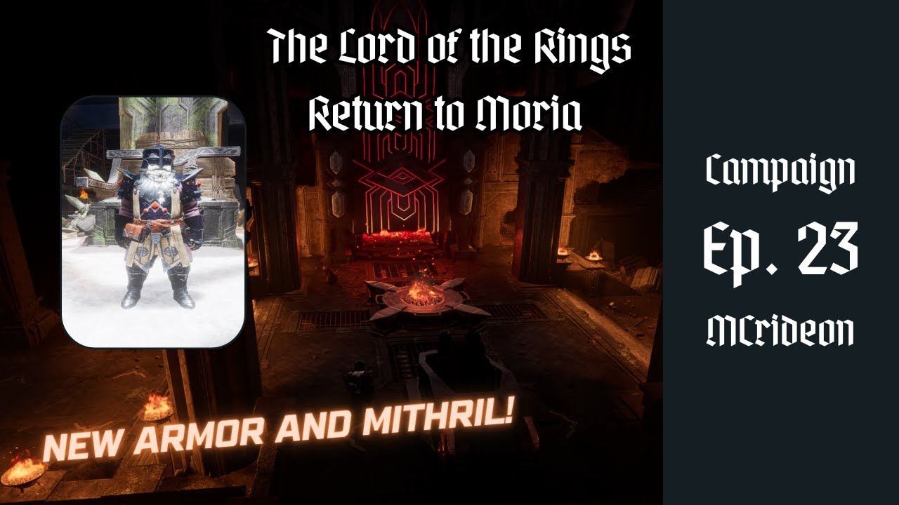 MITHRIL! | LOTR - Return to Moria | Campaign Ep. 23 - YouTube
