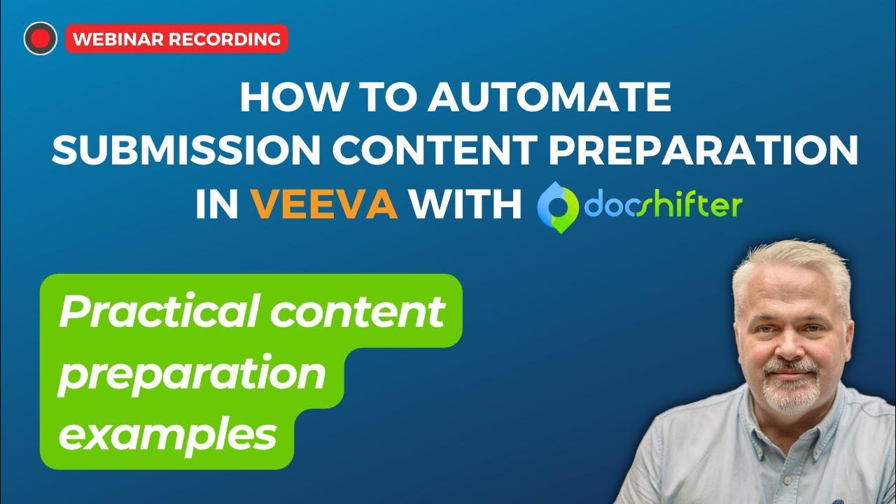 Automate submission content prep. & report generation in Veeva with DocShifter - YouTube