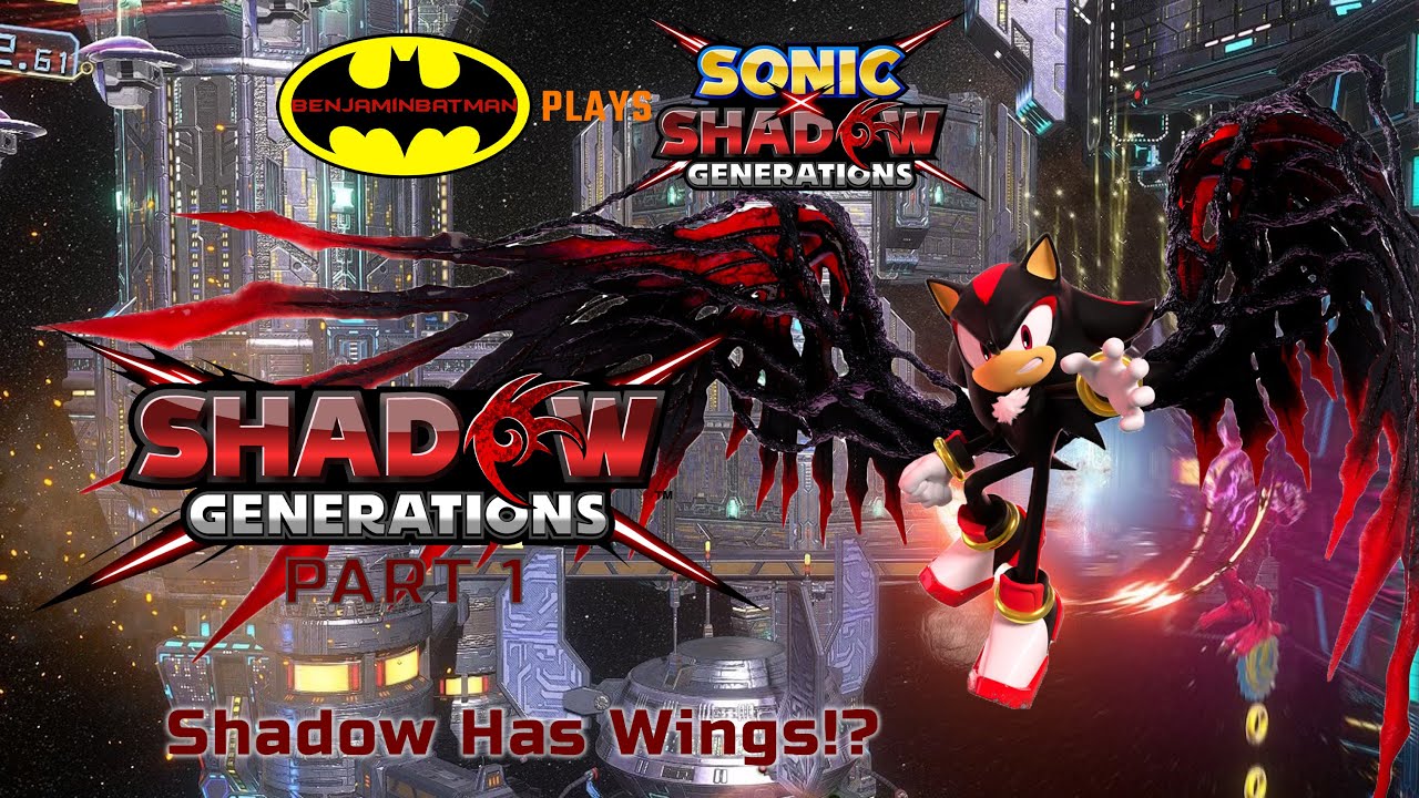 Shadow's New Powers! Sonic X Shadow Generations Playthrough (Shadow ...