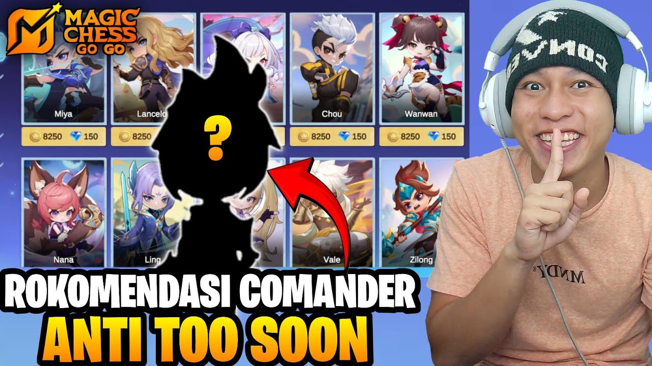 REKOMENDASI COMANDER DI MAGIC CHESS GO GO DI JAMIN NO TOO SON - COMBO ...
