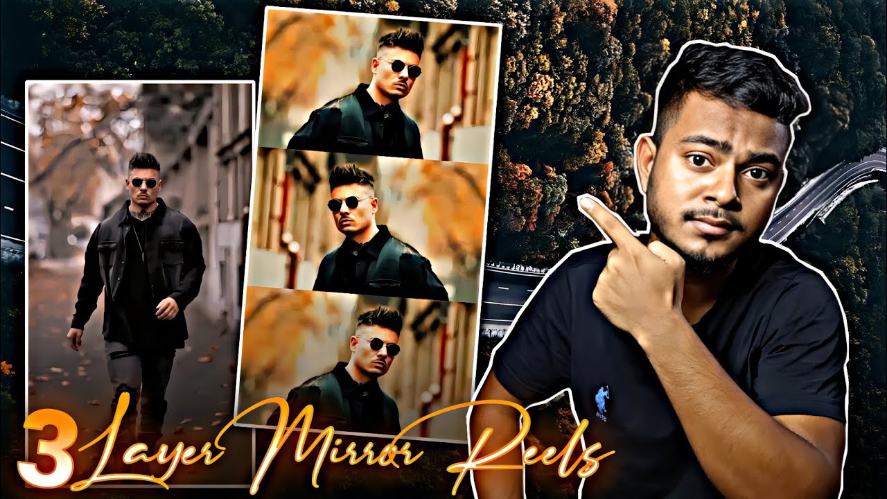 3 Layer Mirror Reels Editing 😍 Mirror 3 Layer video editing ️3 layer video editing new 😍 ️ - YouTube