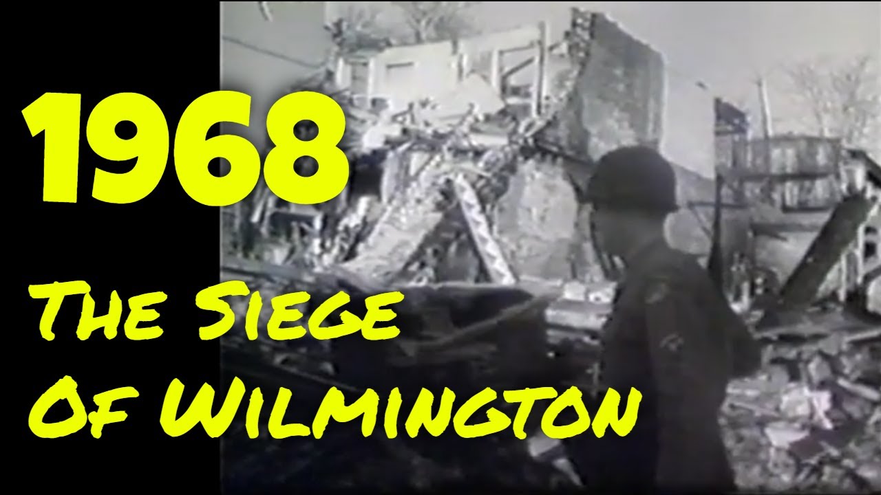 1968: Siege of Wilmington - WHYY 1989 - YouTube