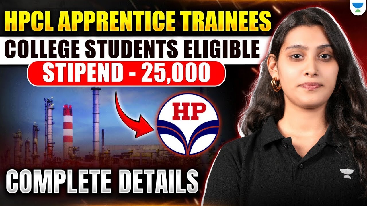 HPCL Apprentice 2025 | HPCL Internship for College Students | Govt Recruitment 2025 - YouTube