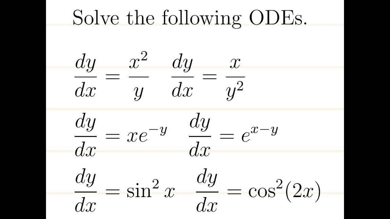 Diff Eqn: Separable equations (6 examples) - YouTube
