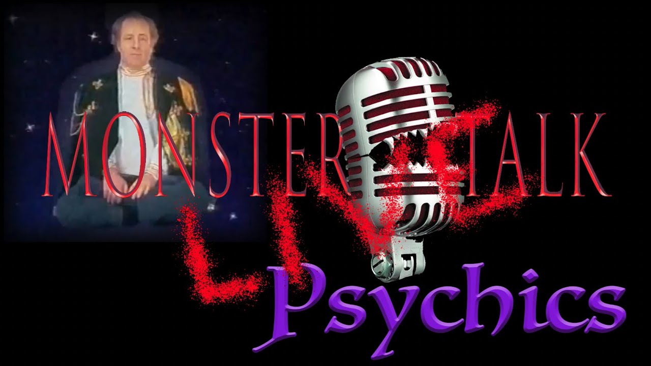 Monster Talk Live: Psychics - YouTube