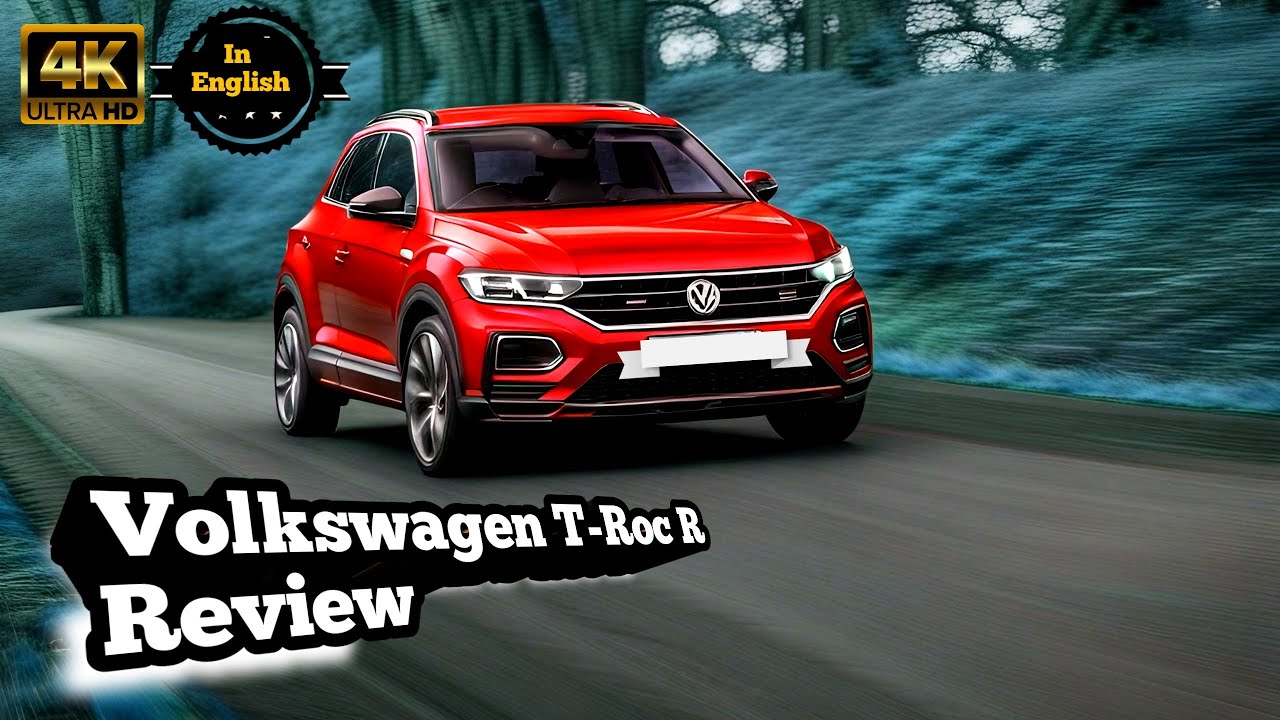 VW T-Roc R : The Golf R-Engined Crossover Done Right | Servicexpert ...