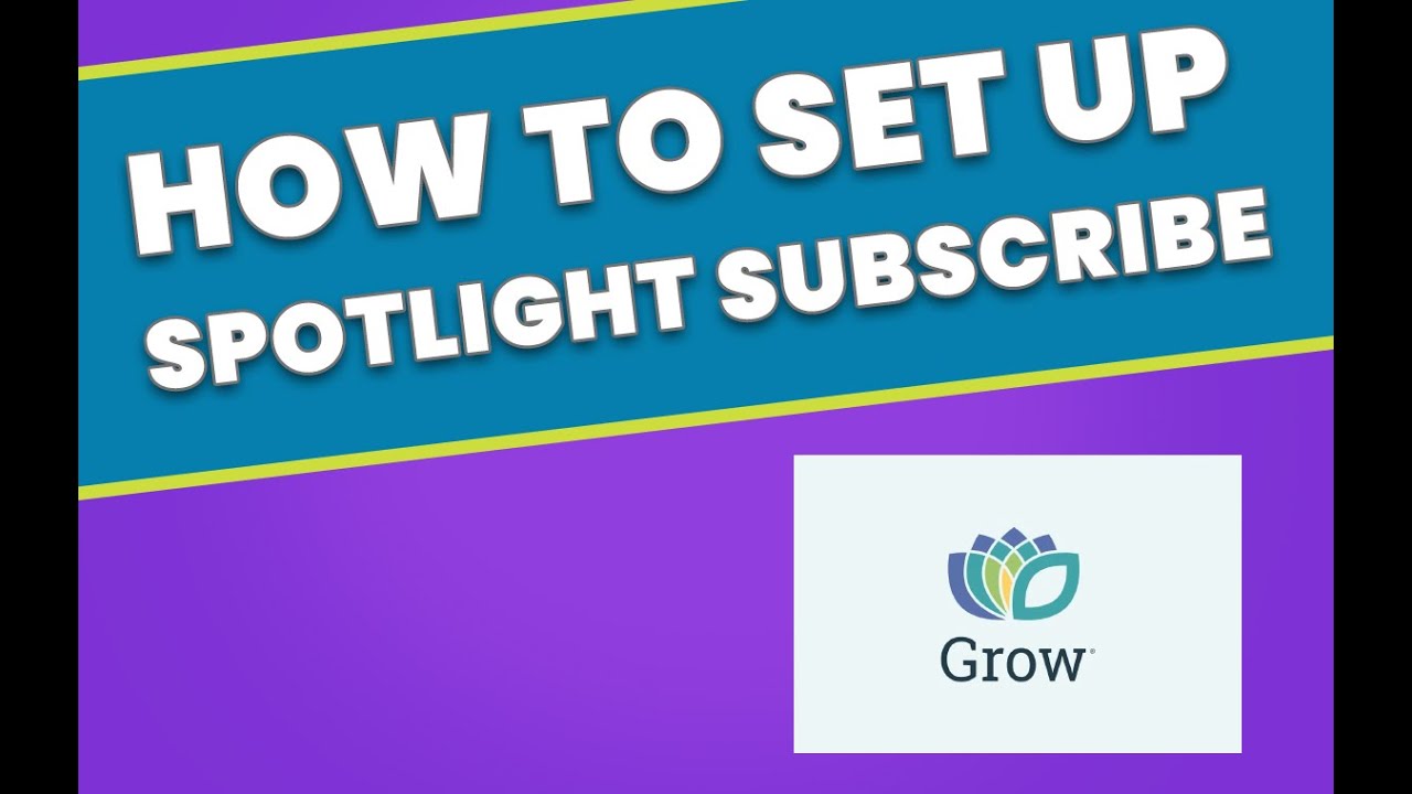 TUTORIAL: How to Set Up Spotlight Subscribe - YouTube