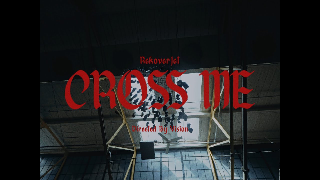 Rekover Jet - Cross Me (Official Music Video) - YouTube