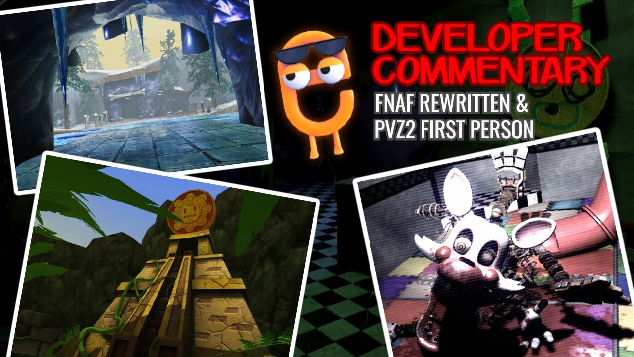 FNAF REWRITTEN DEVELOPER COMMENTARY & PVZ2 FP PROGRESS UPDATE - YouTube