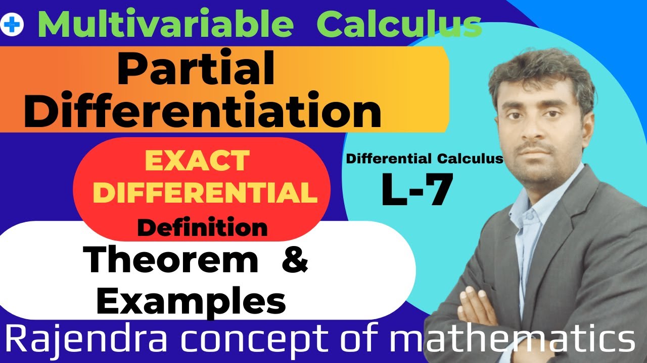 Partial Differentiation | Exact Differential | Definition of Exact ...