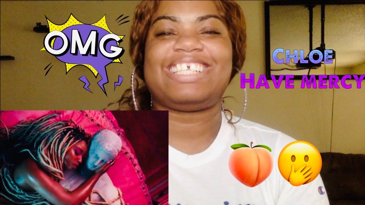 Have Mercy- Chloe Reaction🍑🥵 - YouTube