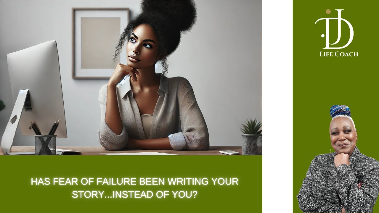 Has Fear of failure been writing your story instead of you - YouTube
