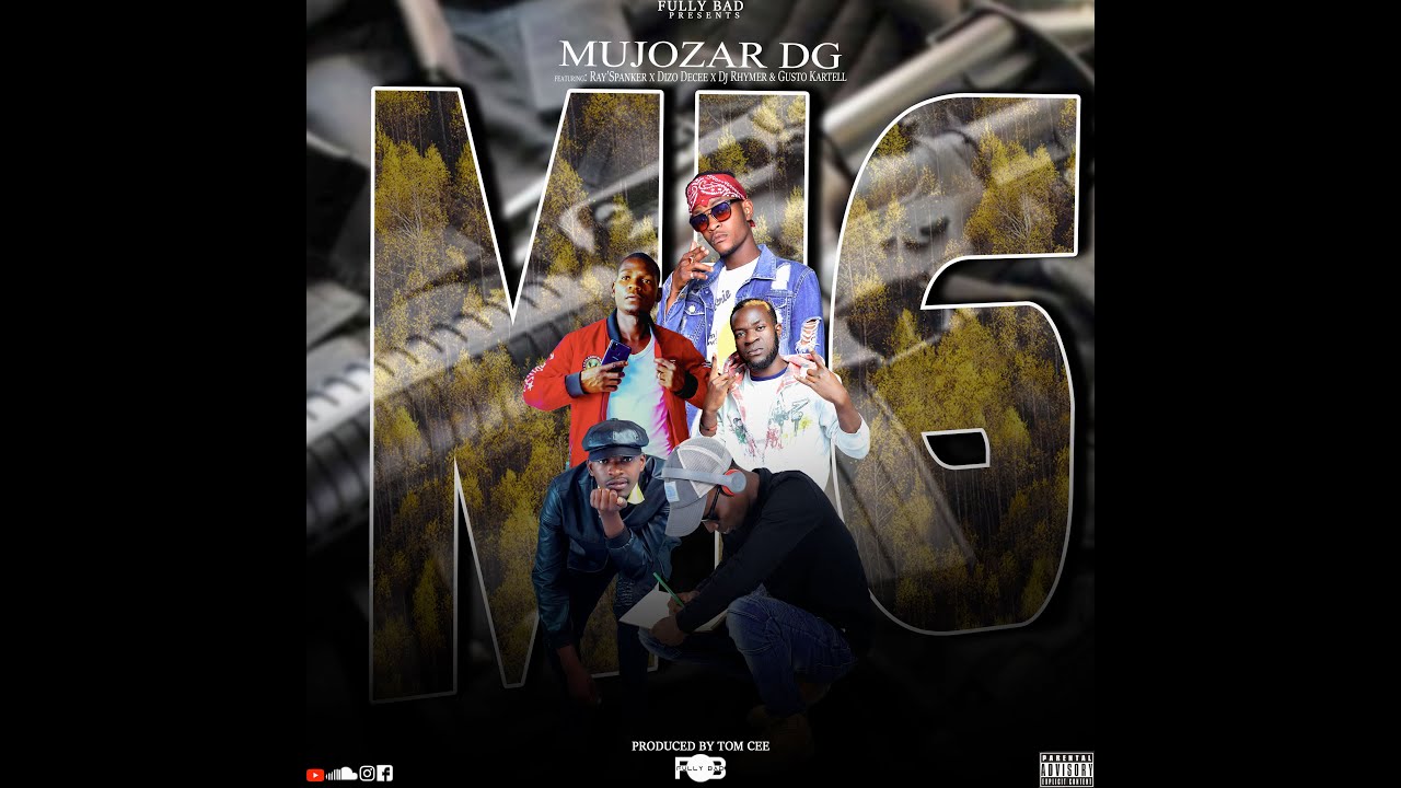 Mujozar DG - M16 (ft. Ray'spanker x Dizo Decee x Dj Rhymer x Gusto ...