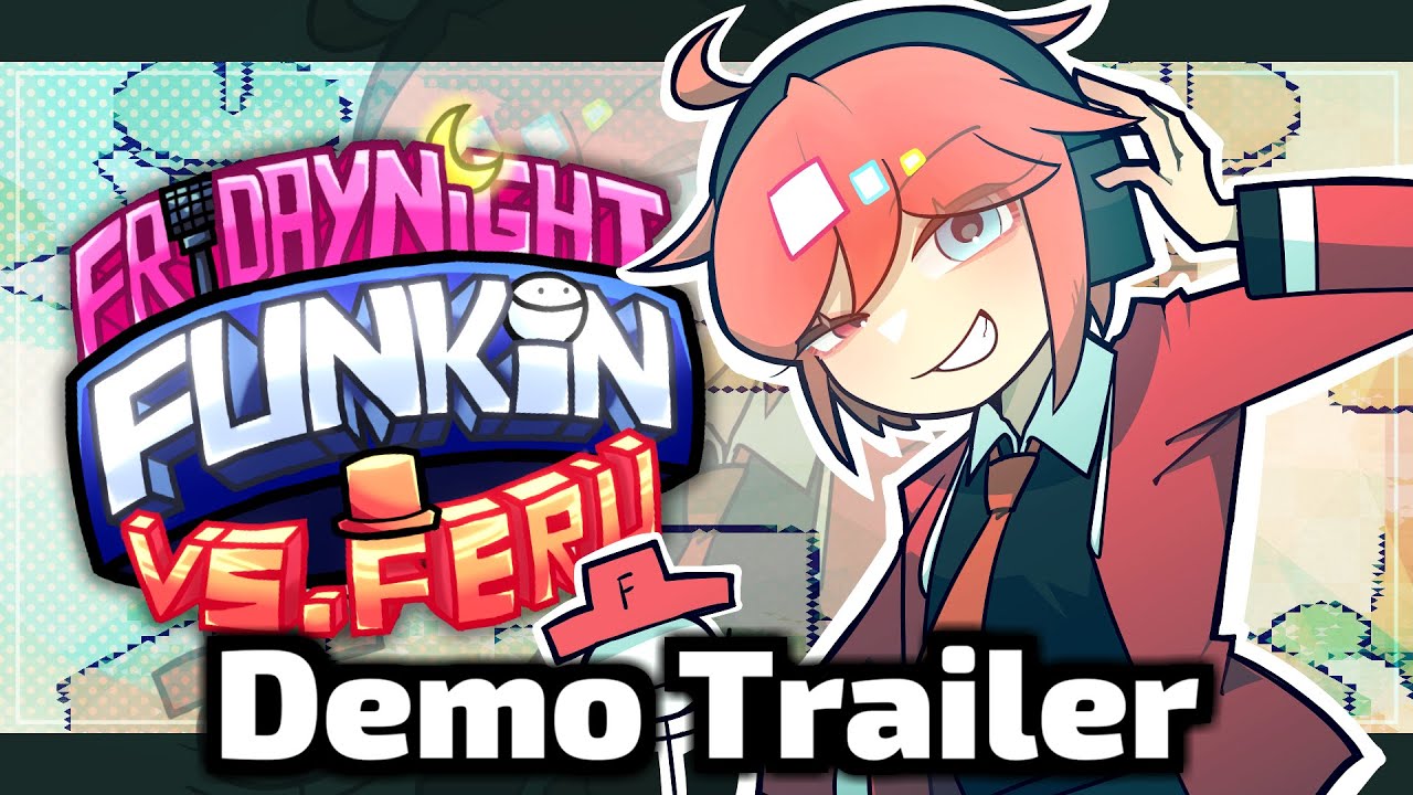 Friday Night Funkin' VS. Feru Demo Trailer [Tasogare Direct] - YouTube