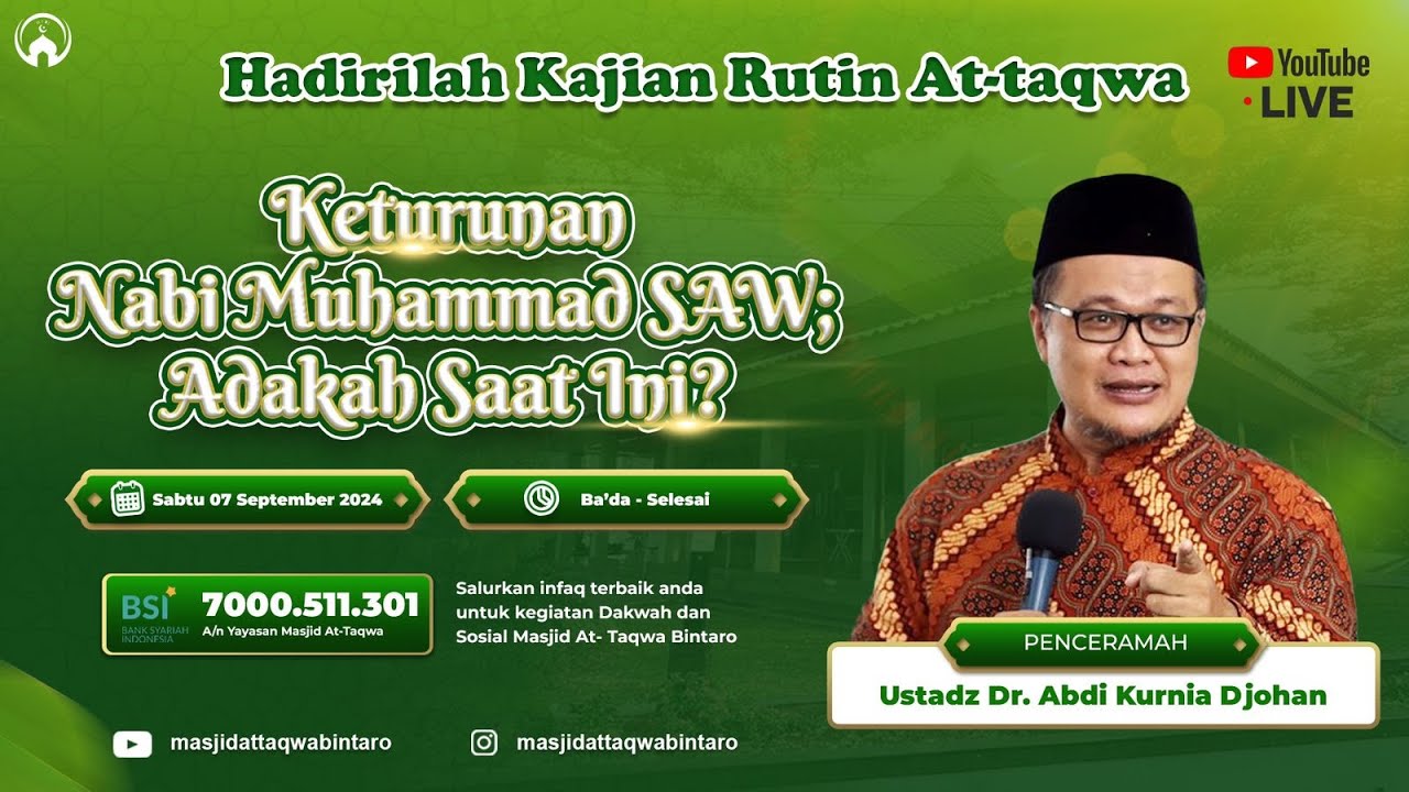 🔴 [LIVE] KETURUNAN NABI MUHAMMAD SAW ADAKAH SAAT INI | UST. Dr. Abdi ...