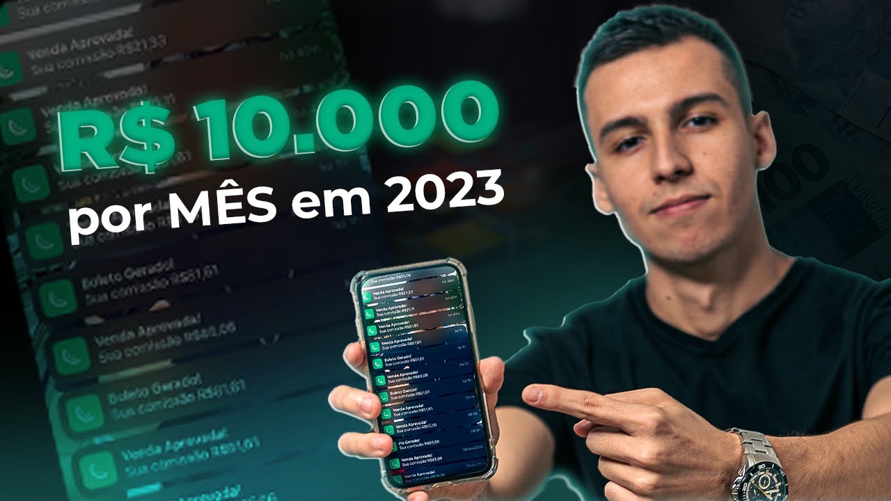Como Ganhar 10 Mil Reais Por MÊs Em 2023 No Marketing Digital Youtube