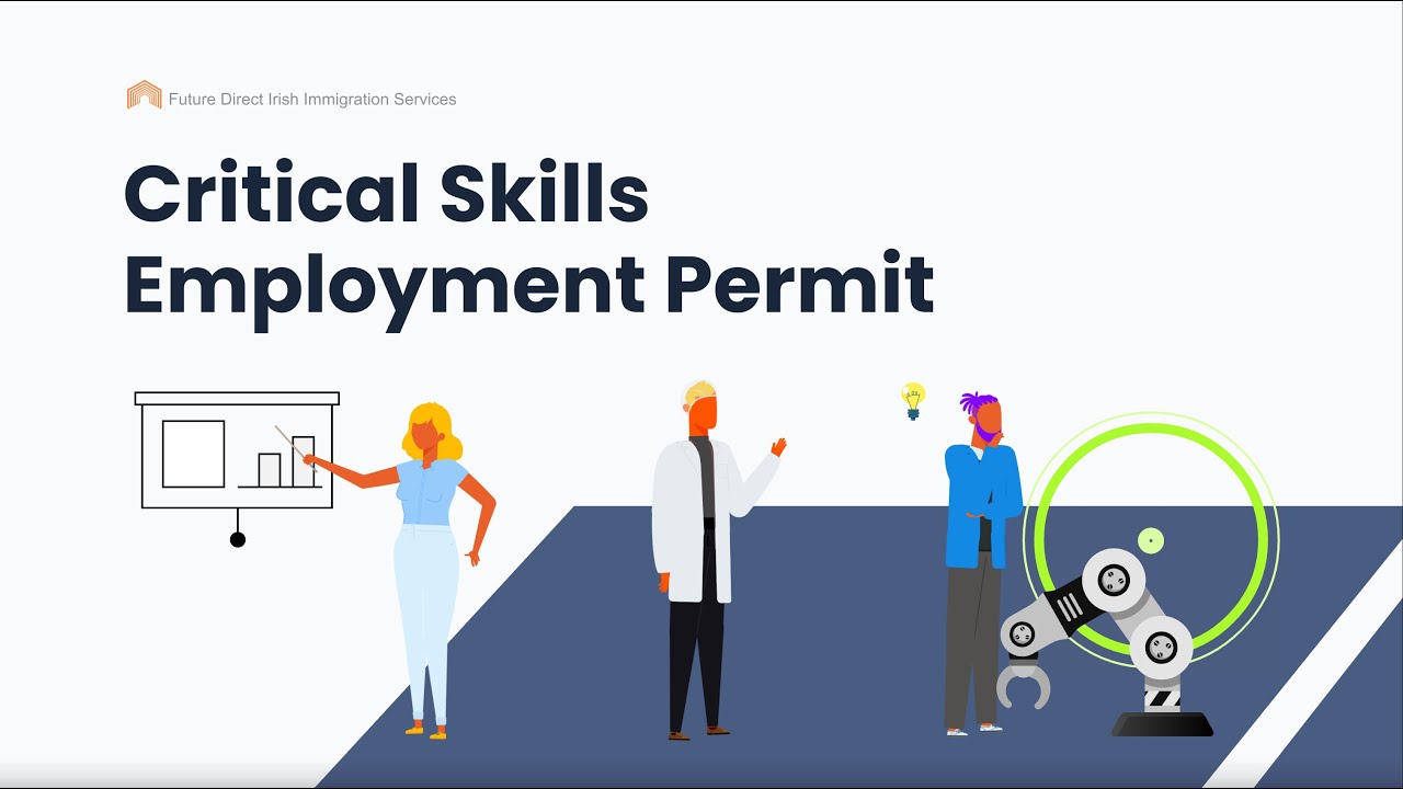 What is a Critical Skill Employment Permit in Ireland? - YouTube