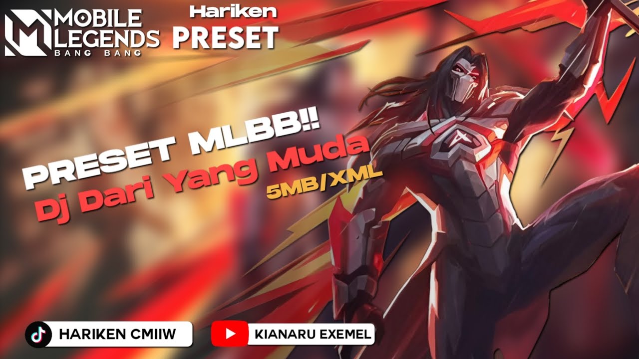 Preset MLBB | Dj Dari Yang Muda - YouTube