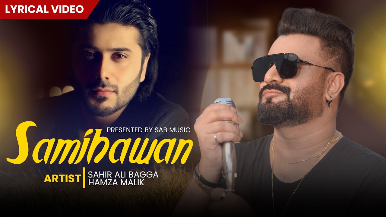 Samjhawan | Hamza Malik | Sahir Ali Bagga | Sab Music - YouTube