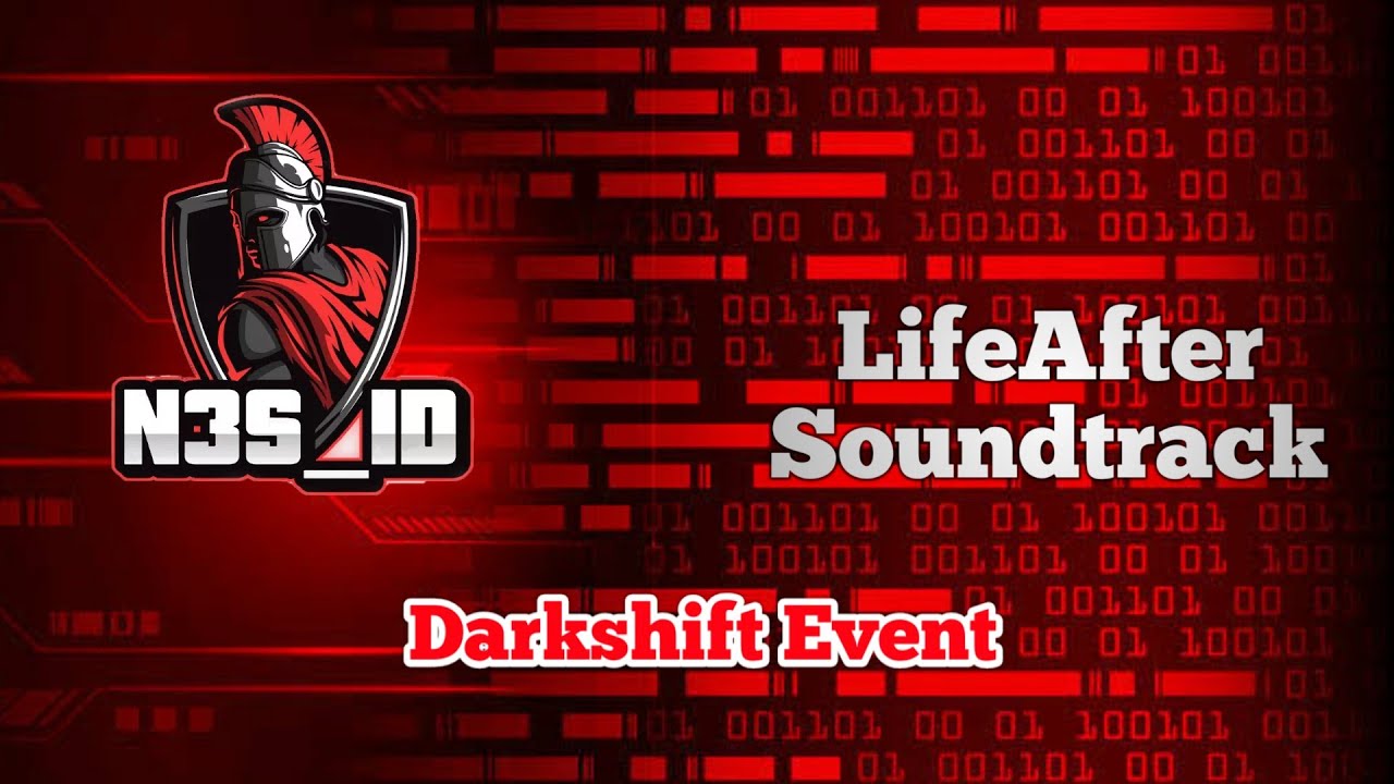 [LifeAfter] Darkshift event SoundTrack - YouTube