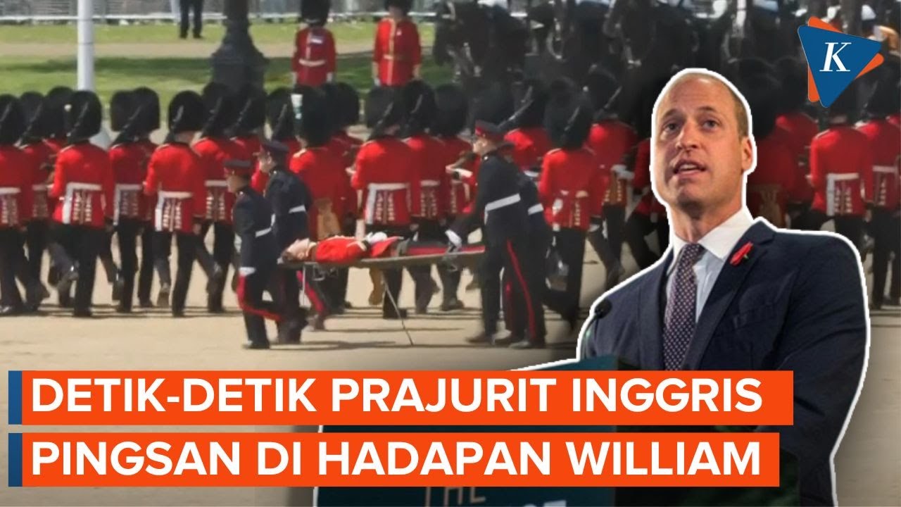 Sejumlah Prajurit Inggris Pingsan di Parade yang Dipimpin Pangeran ...