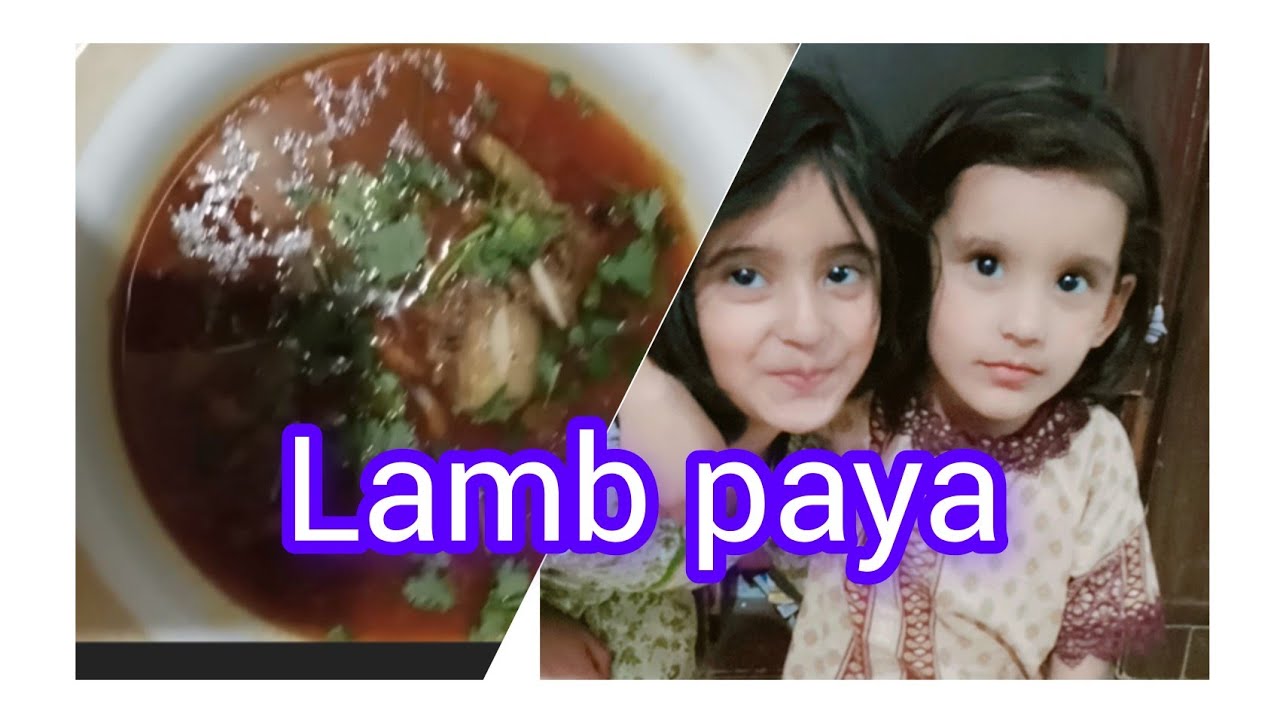 Lamb 🐑 Paya recipe||delicious must try once|| handi paya recipe ...