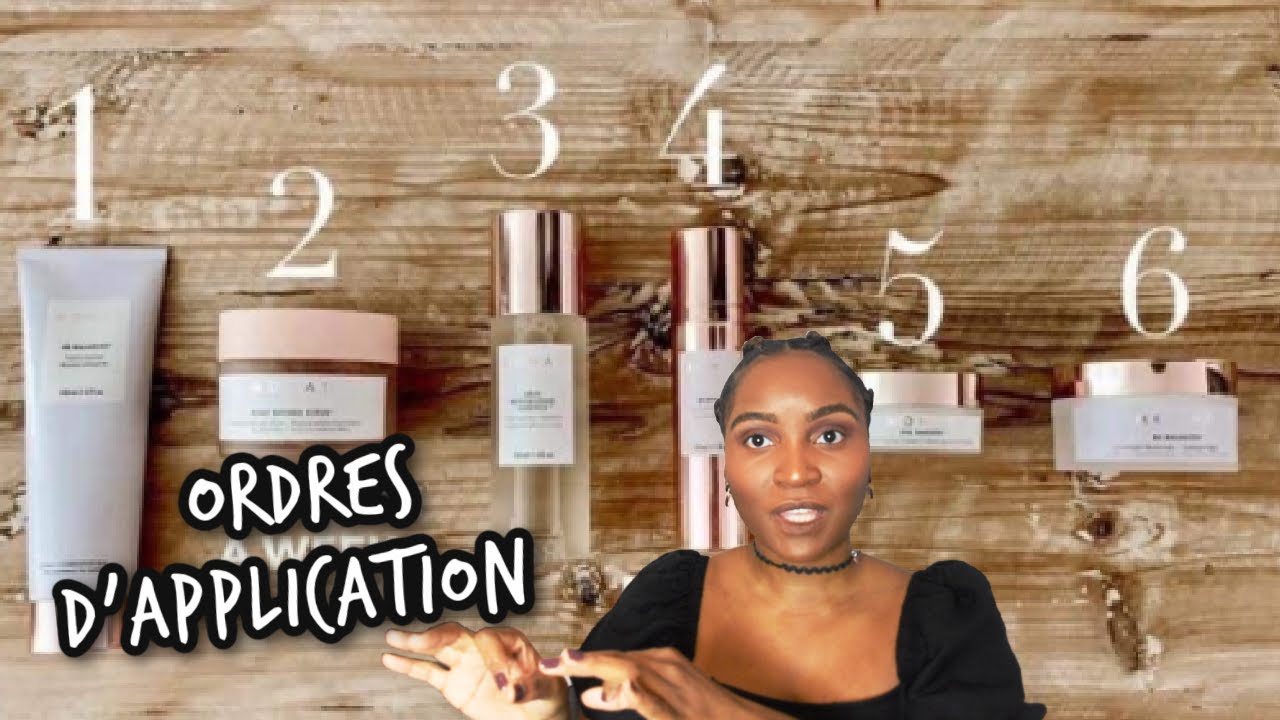 Skincare routine Français : Les bonnes étapes et ordres d'application d ...
