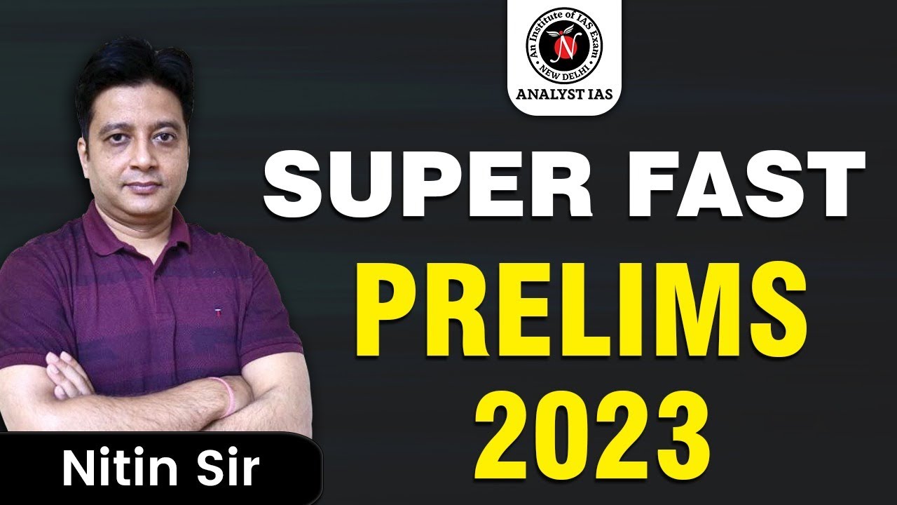 Super Fast Prelims (SFP) 2023 | UPSC | ANALYST IAS - YouTube