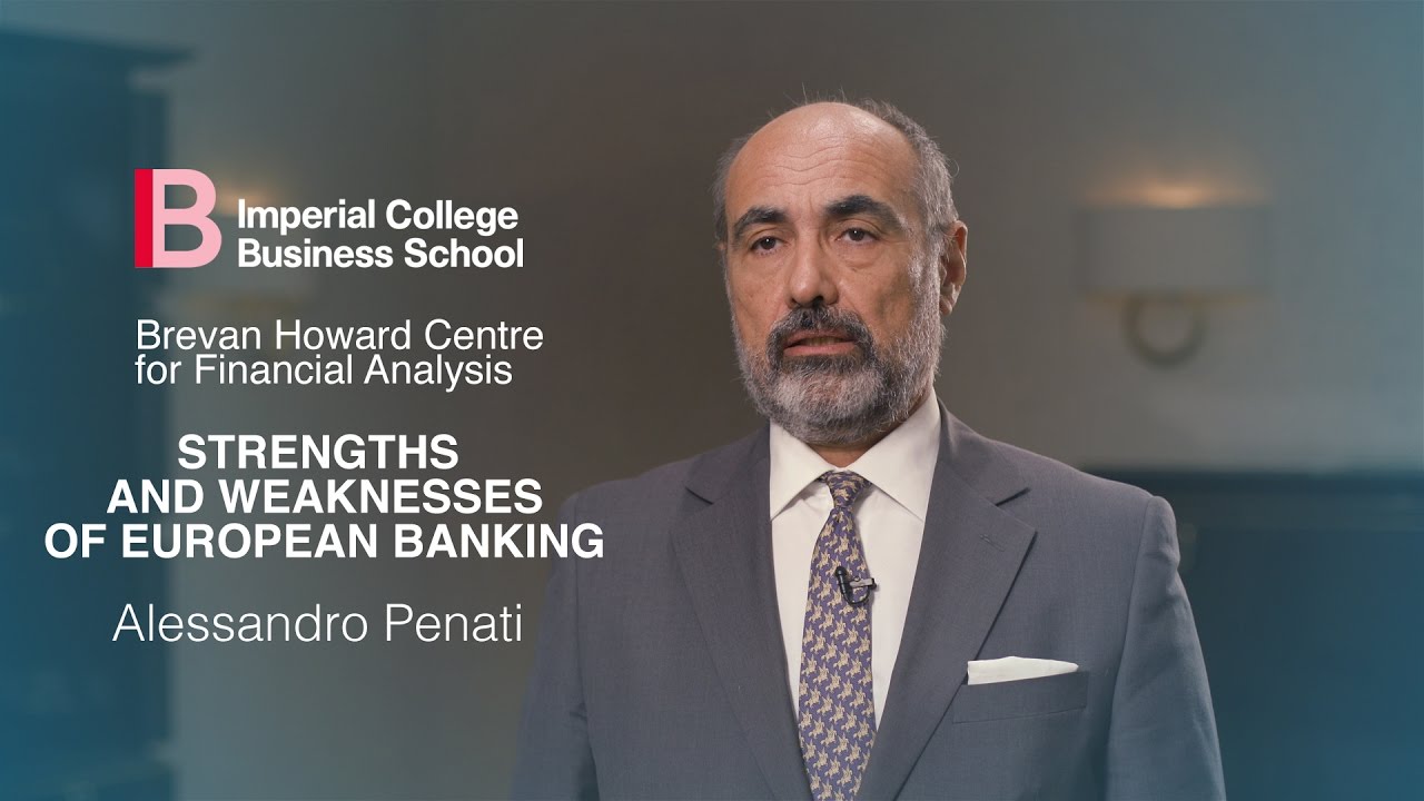 Strengths & Weaknesses of European Banking | Alessandro Penati - YouTube