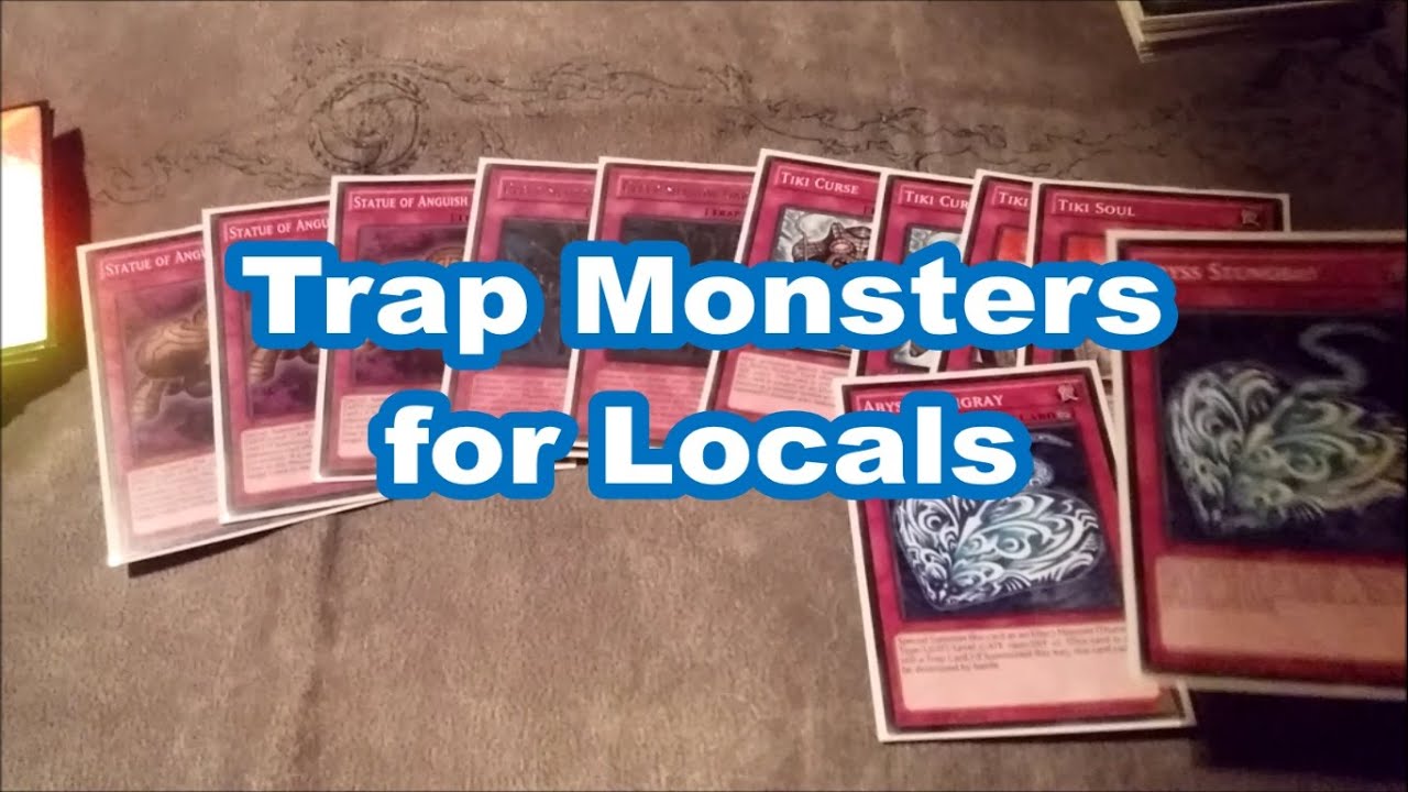 Yugioh Trap Monsters for Locals Deck Profile - YouTube