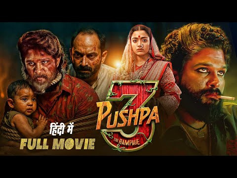 PUSHPA 3 The Rampage : Full Movie | Allu Arjun | Rashmika Mandana | Latest Full Action Movie 2026