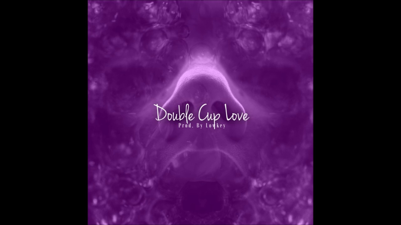 Alxander Roy - Double Cup Love Prod. By Lowkey (Audio) - YouTube