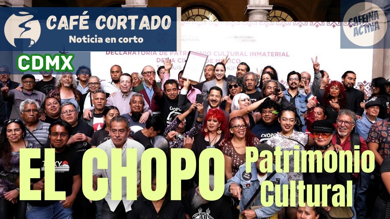 🏛️Gobierno cdmx🏛️ EL CHOPO Patrimonio Cultural. ¡ENTÉRATE! - YouTube