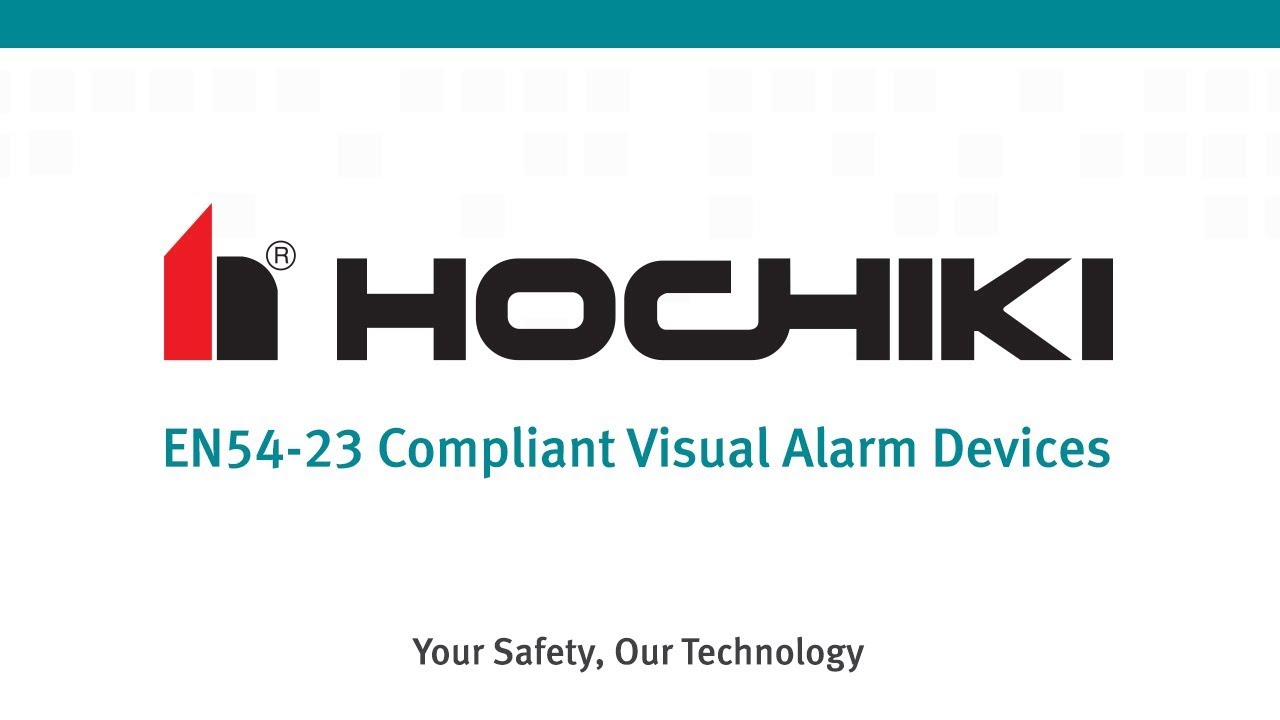 Hochiki EN54 23 Compliant Visual Alarm Devices - YouTube