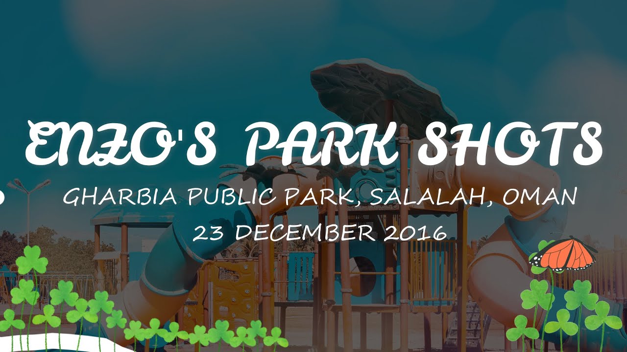 Slideshow | Enzo's Park Shots - YouTube