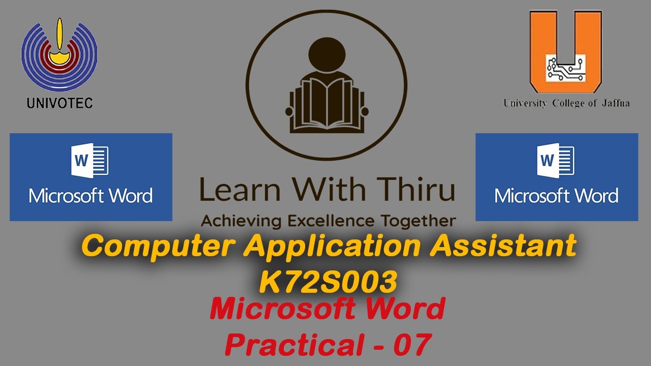 Microsoft Word Practical 07 | Computer Application Assistant ...