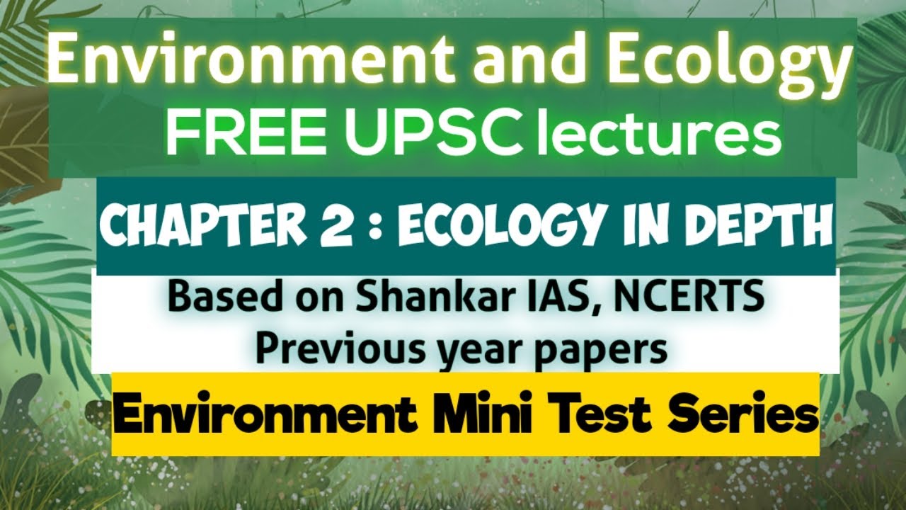 Environment & Ecology - Chapter 2 - Ecology in detail - YouTube
