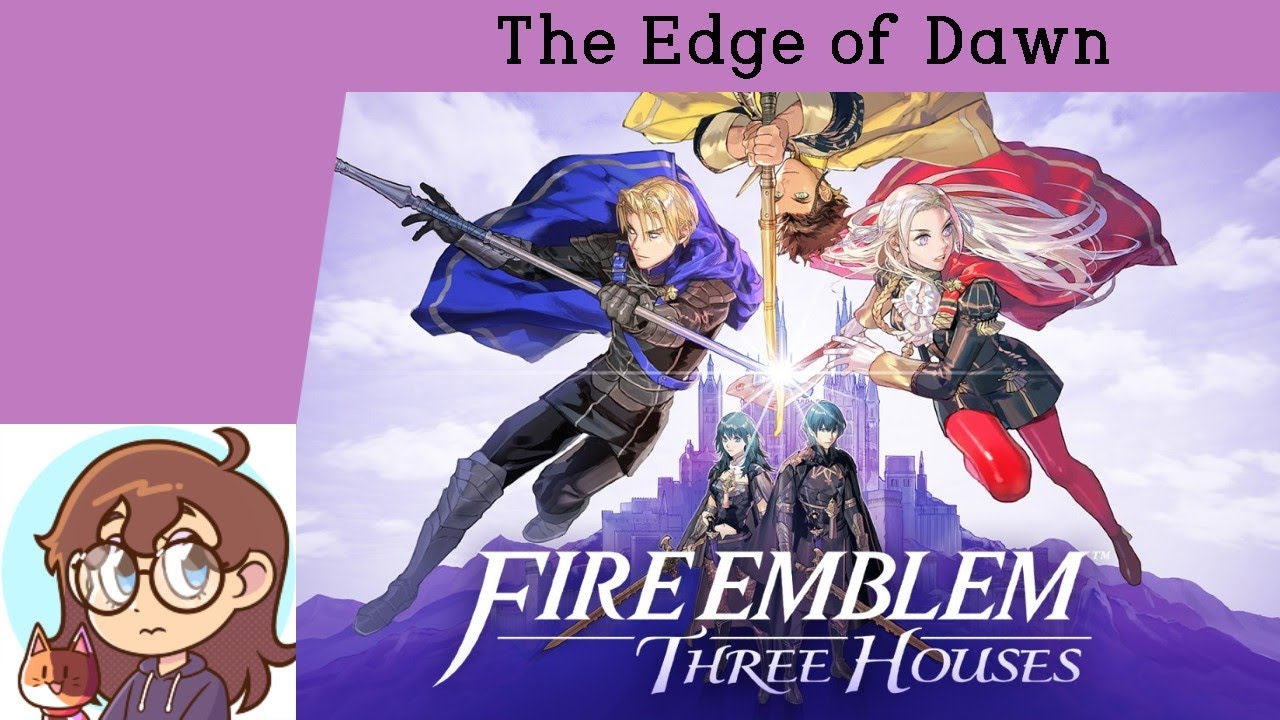 The Edge of Dawn - Fire Emblem Three Houses - YouTube