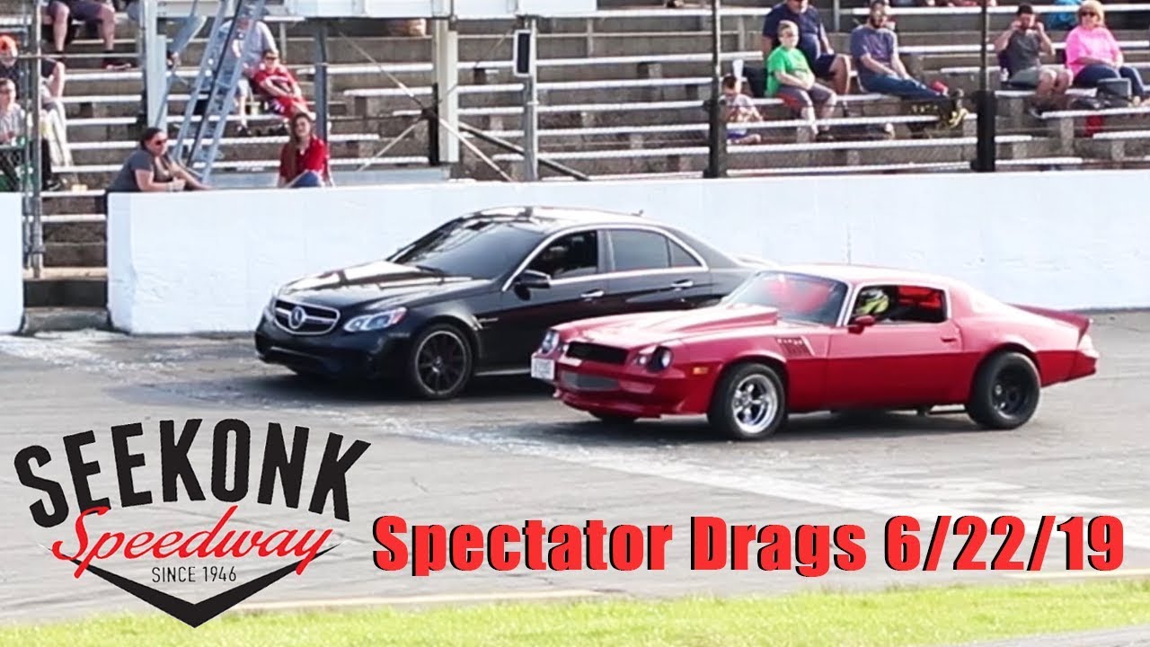Seekonk Speedway Spectator Drags 6/22/19 - YouTube