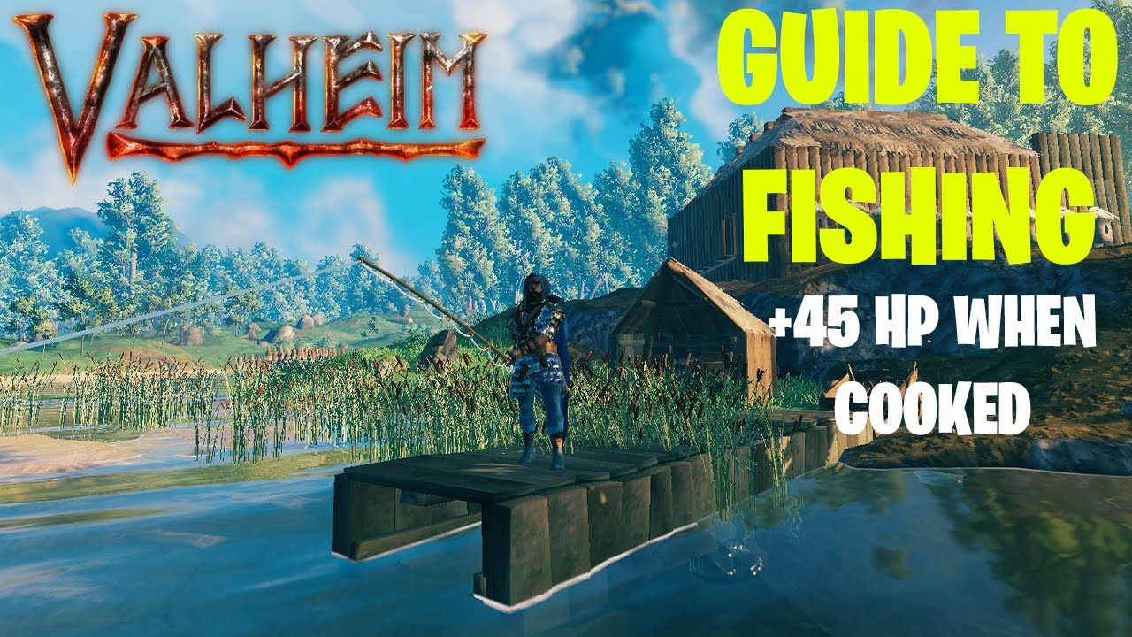 Valheim - How To Fish (+45 HP Cooked) - YouTube