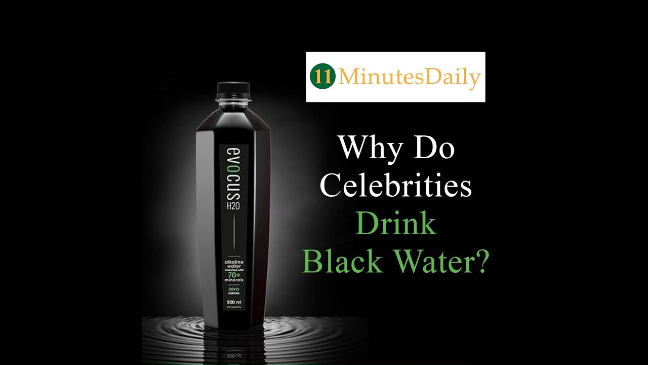 Why do most of the Celebrities Drink Black Water? - YouTube