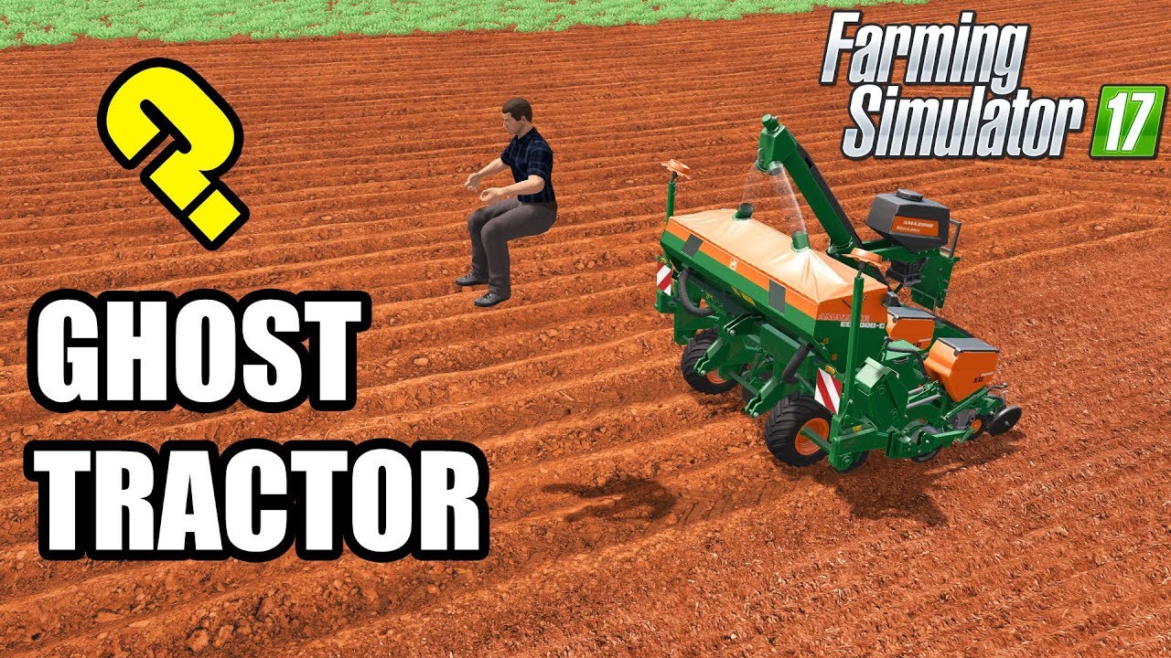 Farming Simulator 17 | GHOST TRACTOR : GHOST JOBS | Ghost Farming ...
