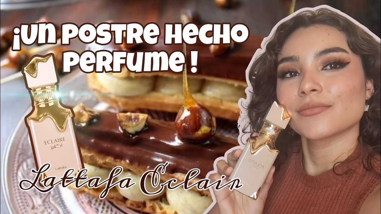Lattafa Eclair ¿Mi perfume Favorito? - Reseña completa - YouTube