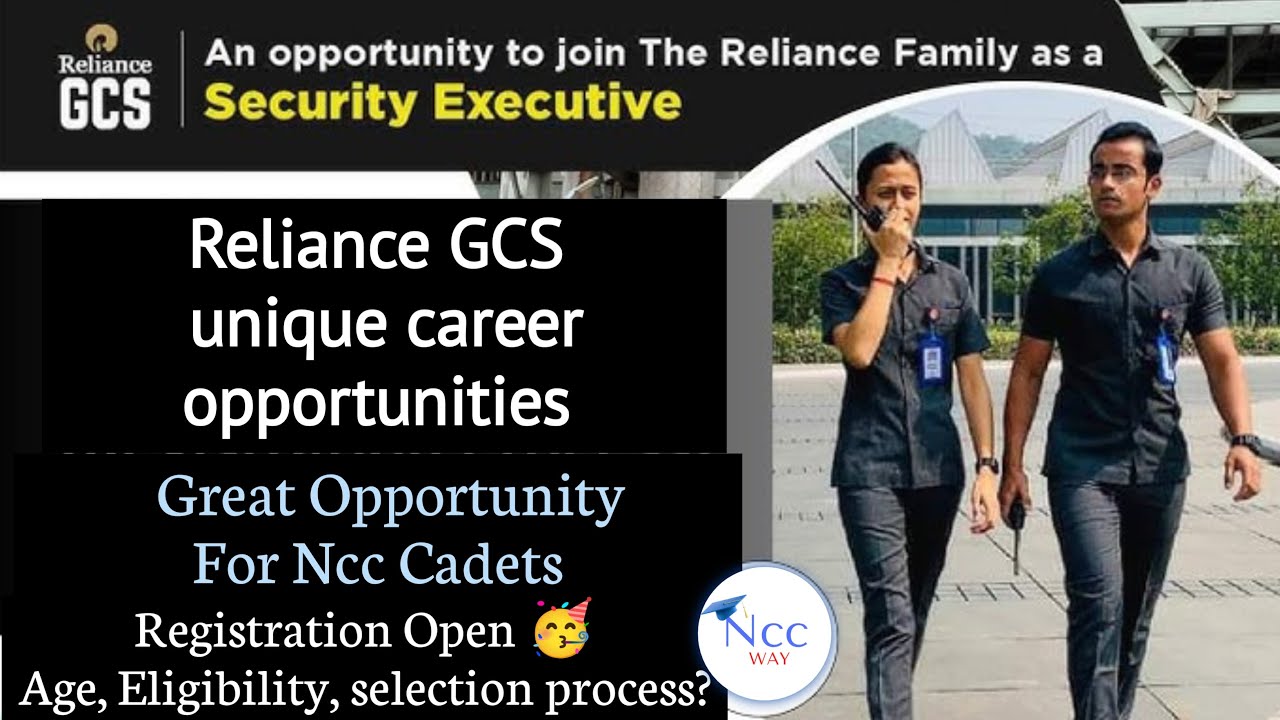 Reliance GCS Recruitment 2025 | NCC Benefits In Reliance GCS | # ...