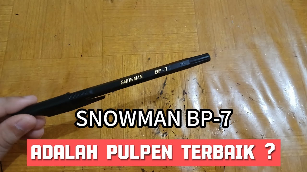 Unboxing dan review pulpen Snowman BP-7 - YouTube