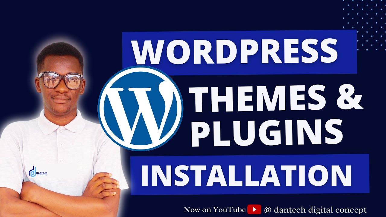 HOW TO INSTALL WORDPRESS THEMES & PLUGINS - YouTube