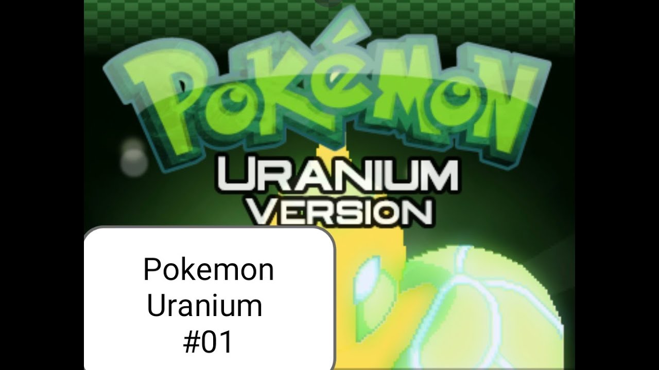 I Choose You , Raptorch!!!Pokemon Uranium Episode 1 - YouTube